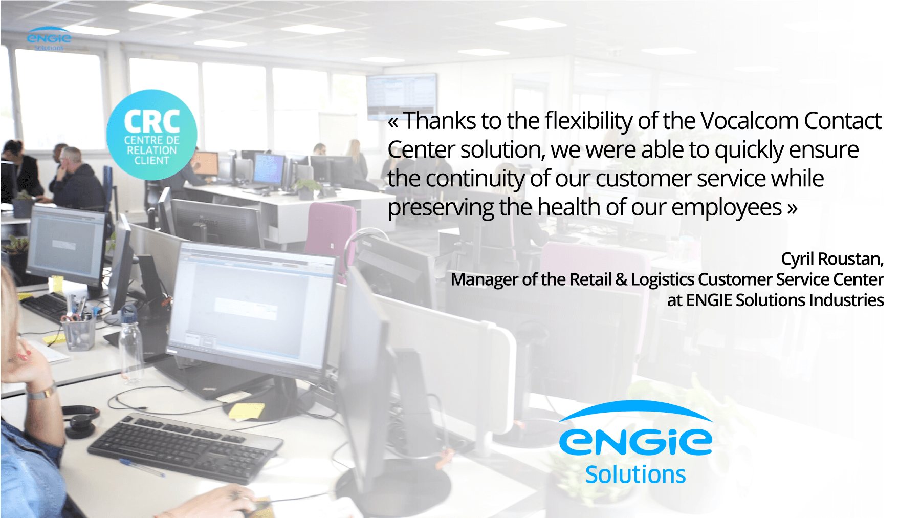 ENGIE Solutions migrates its contact center to a remote working model ...