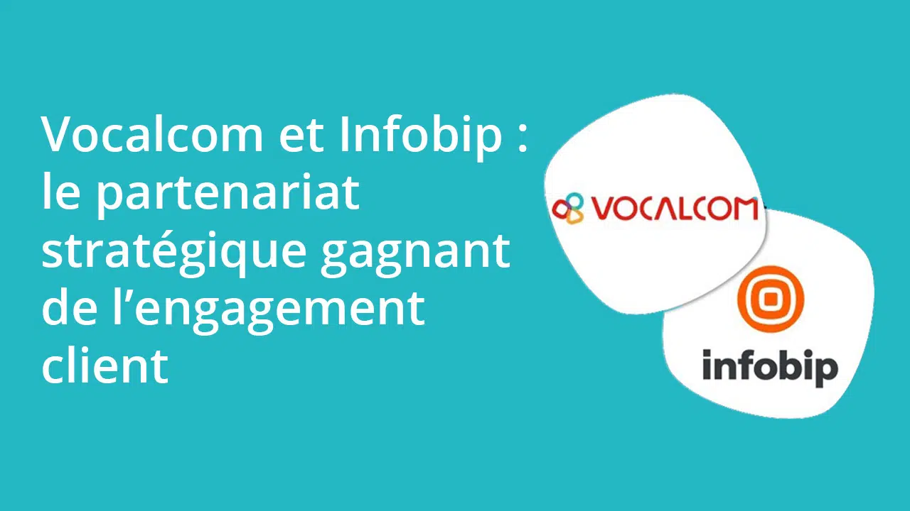 Hermes Digital Journey : partenariat stratégique entre Vocalcom et Infobip