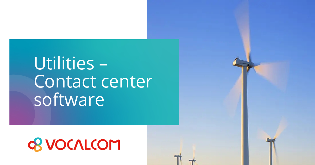 Customer Engagement Platform | Utilities | Vocalcom
