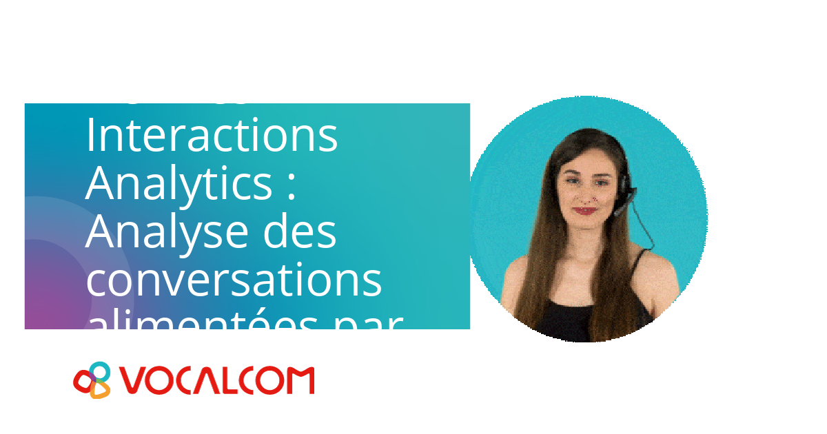 Hermes Interactions Analytics | Vocalcom